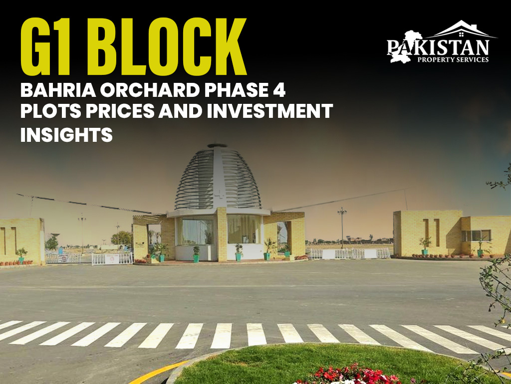 G1 Block Bahria Orchard Phase 4 | Plots Prices and Investment Insights ...